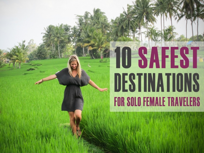 10 Safest Destinations For Solo Female Travelers • The Blonde Abroad