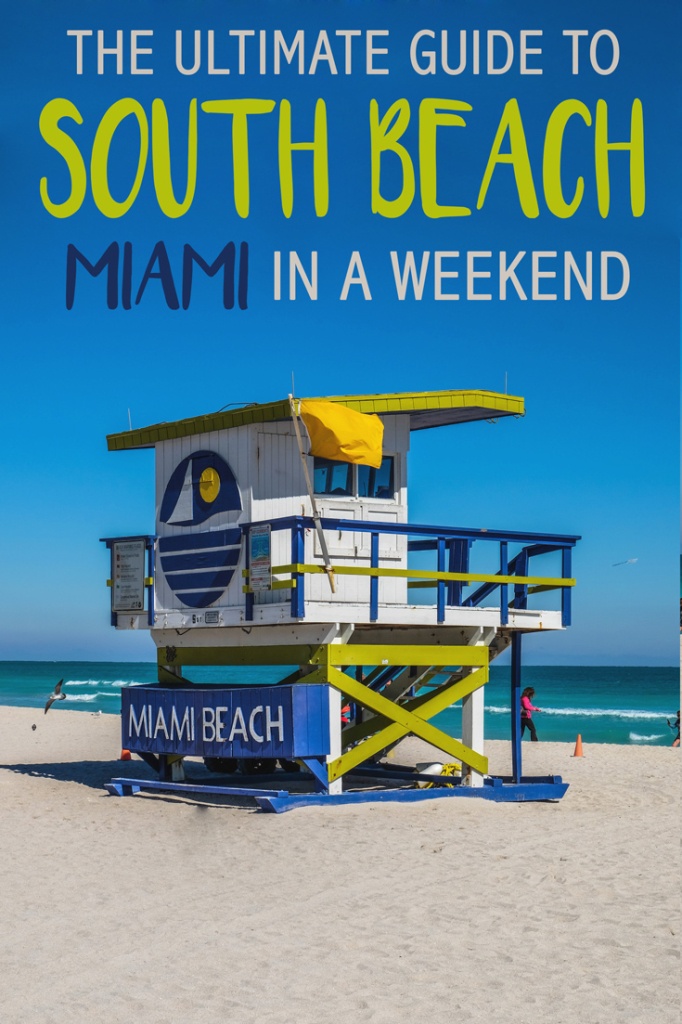 The Ultimate Guide to South Beach, Miami in a Weekend • The Blonde Abroad